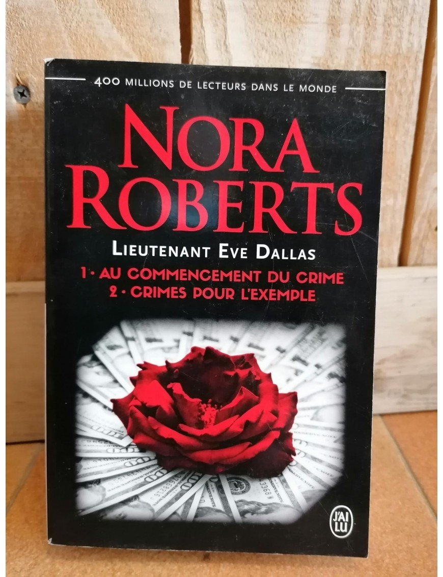 Lieutenant Eve Dallas Par Nora Roberts